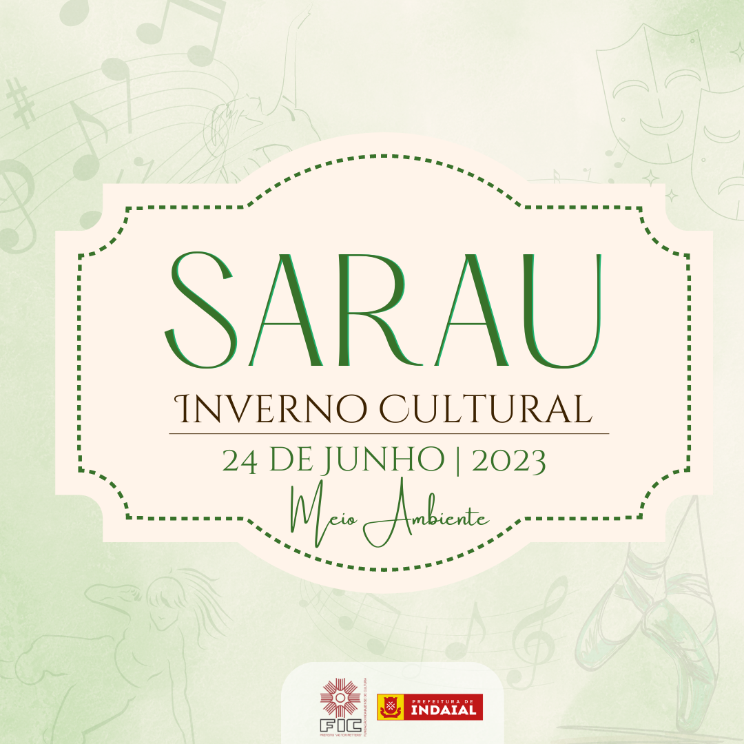 Sarau Cultural – Meio Ambiente – Fundação Indaialense de Cultura
